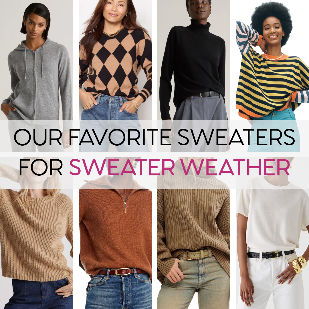 Our Favorite Sweaters for Sweater Weather - Style Among Friends