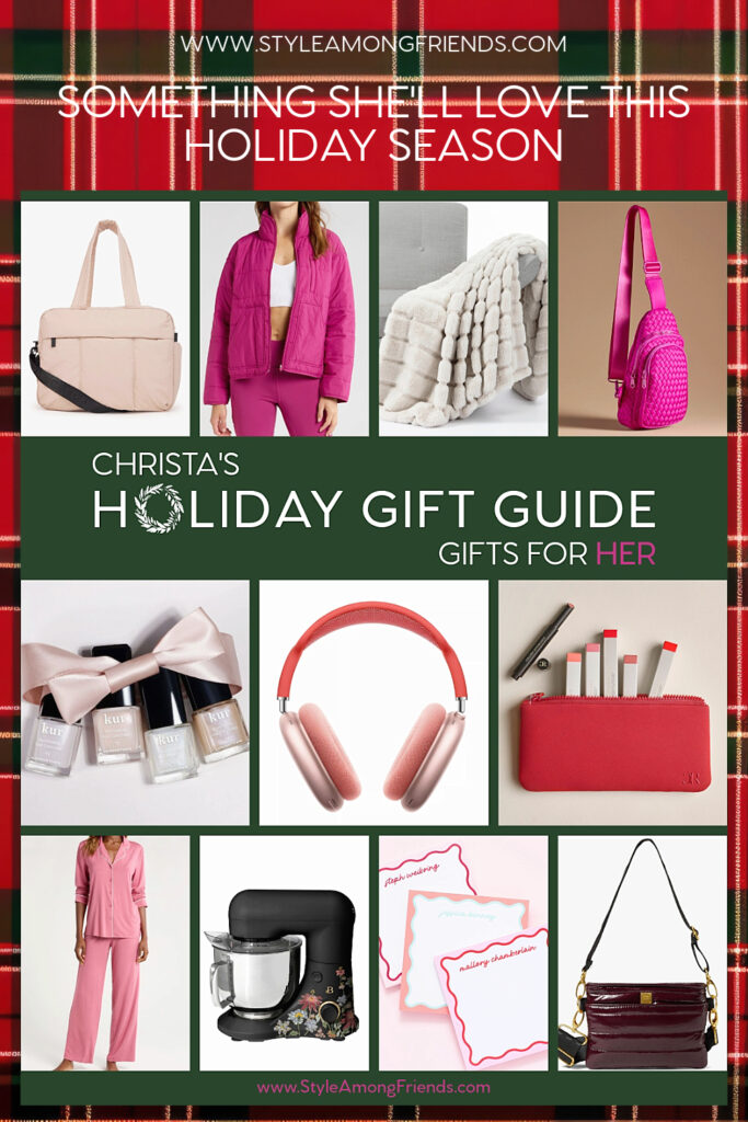 Holiday Gift Guides: Something They'll Love This Season - Style Among ...